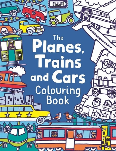 Planes Trains Cars Colour Book (64 pages) - Ardcarne Garden Centre ...