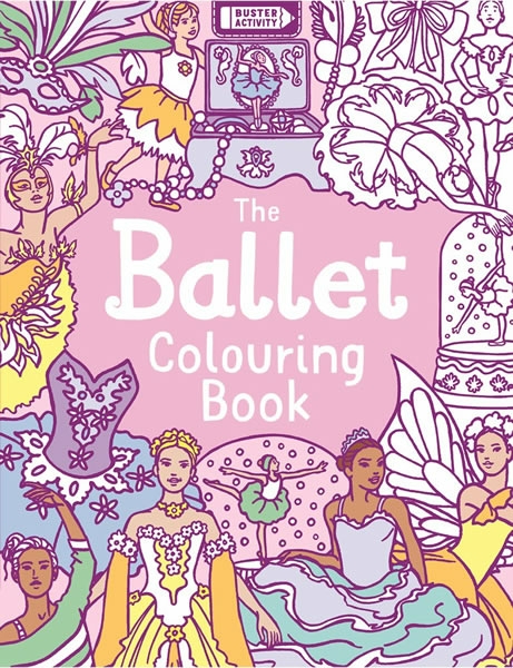 The Ballet Colouring Book (64 pages) - Ardcarne Garden Centre ...